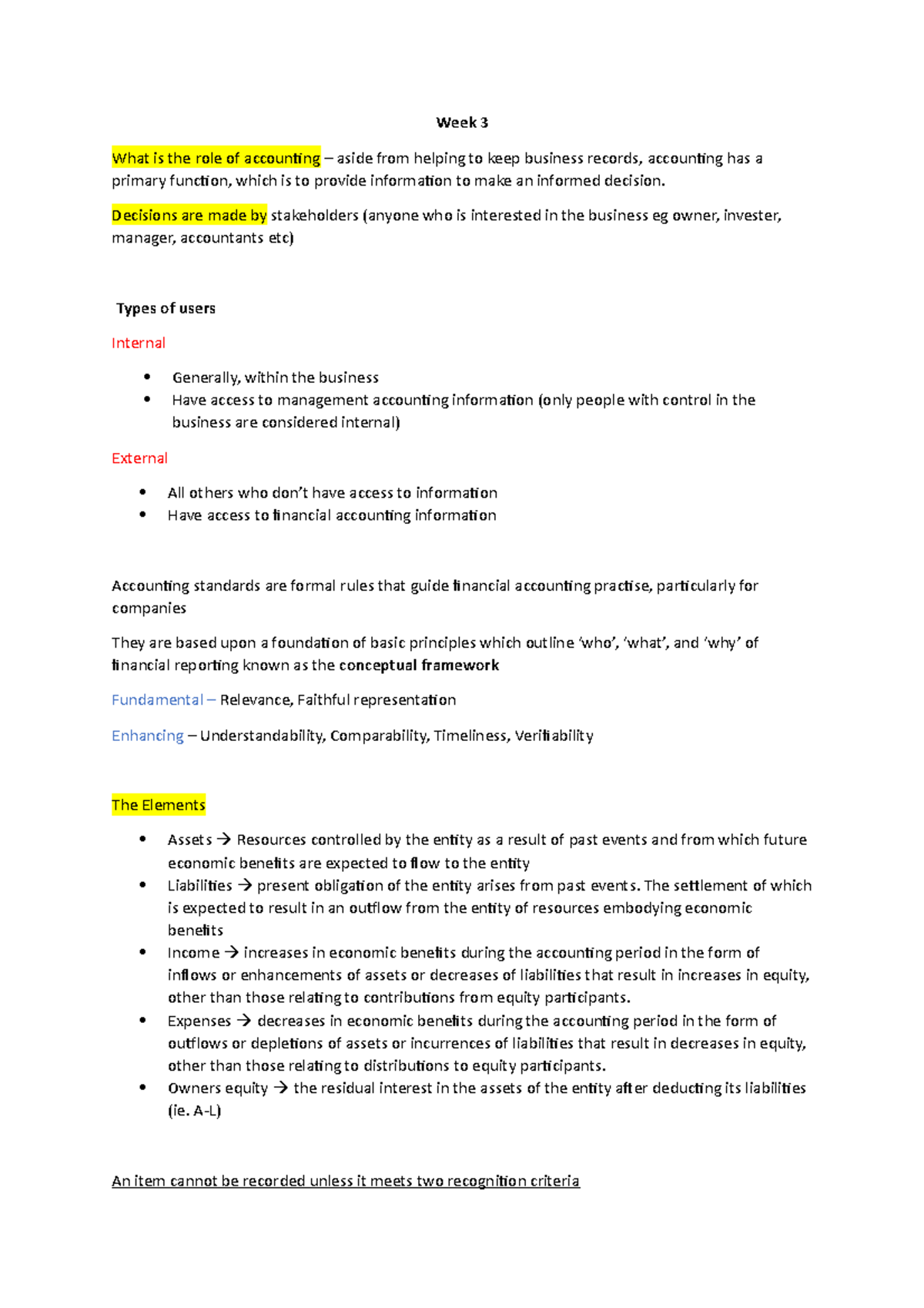 Week 3 - accounting notes week 3 - Week 3 What is the role of ...