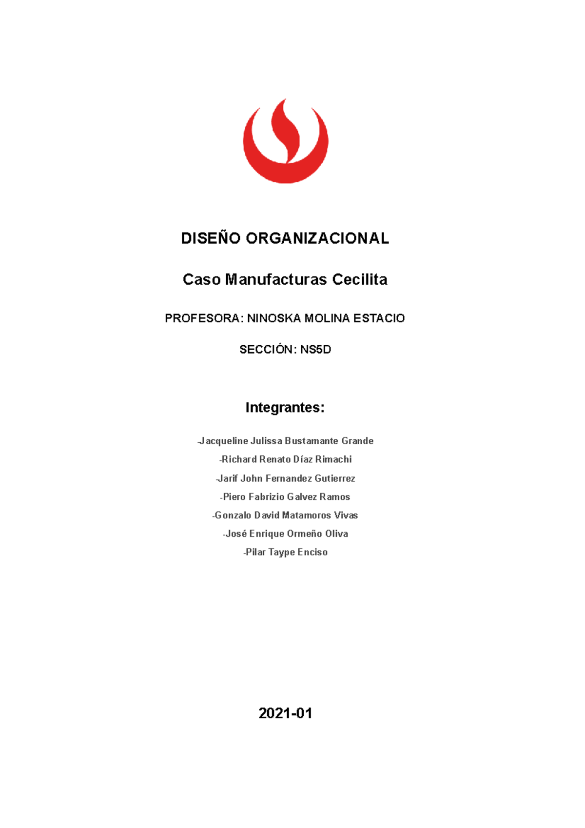 Caso cecilita microeconomia - DISEÑO ORGANIZACIONAL Caso Manufacturas Cecilita PROFESORA ...