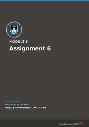 UCT PM Module 4 - Assignment 4 - MODULE 4 Assignment 4 © 2018 UCT/ GetSmarter served Learning ...