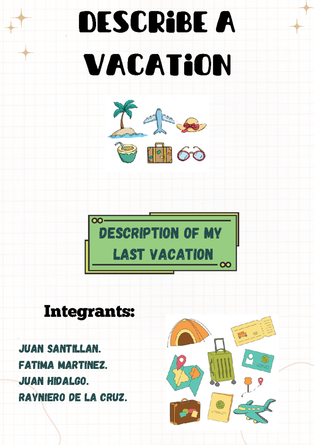 Describe A Vacation - Ingles - Describe a vacation Description of my ...