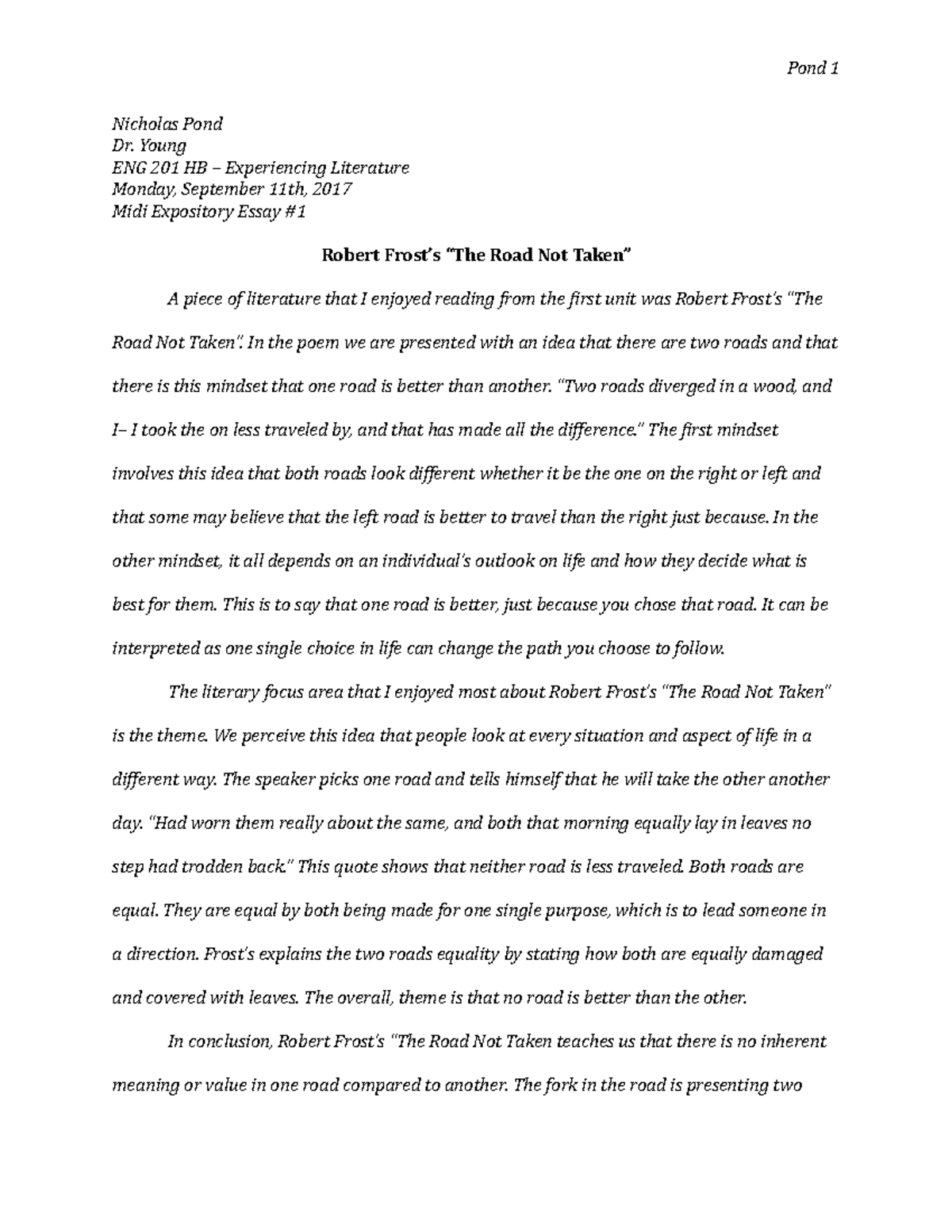 Robert Frost’s “The Road Not Taken” - Pond 1 Nicholas Pond Dr. Young ...