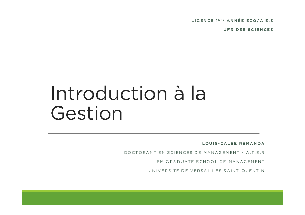 Introduction a la Gestion Cours 2 - Introduction à la Gestion L O U I S - C A L E B R E M A N D ...