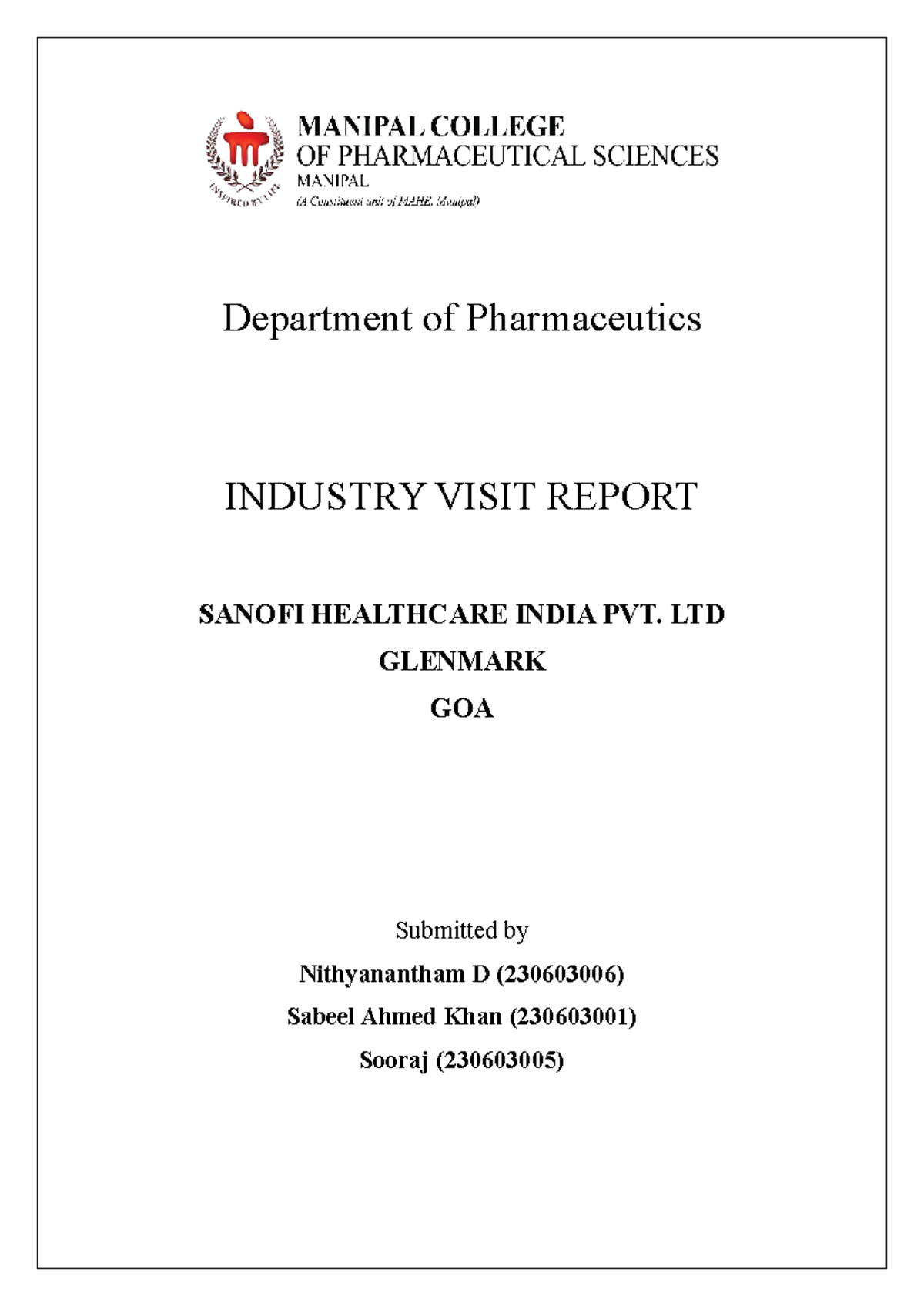 IV Report - Department of Pharmaceutics INDUSTRY VISIT REPORT SANOFI ...