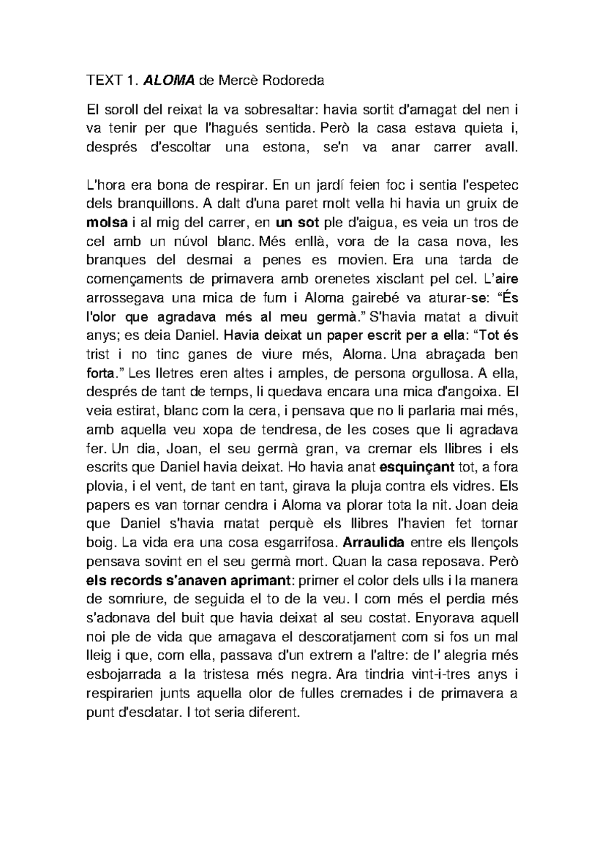 TEXT Aloma de Mercè Rodoreda - TEXT 1. ALOMA de Mercè Rodoreda El ...
