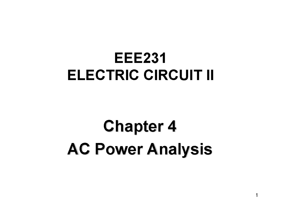 Chap4 AC Circuit - tutorial - 1 EEE ELECTRIC CIRCUIT II Chapter 4 AC Power Analysis 2 AC Power ...