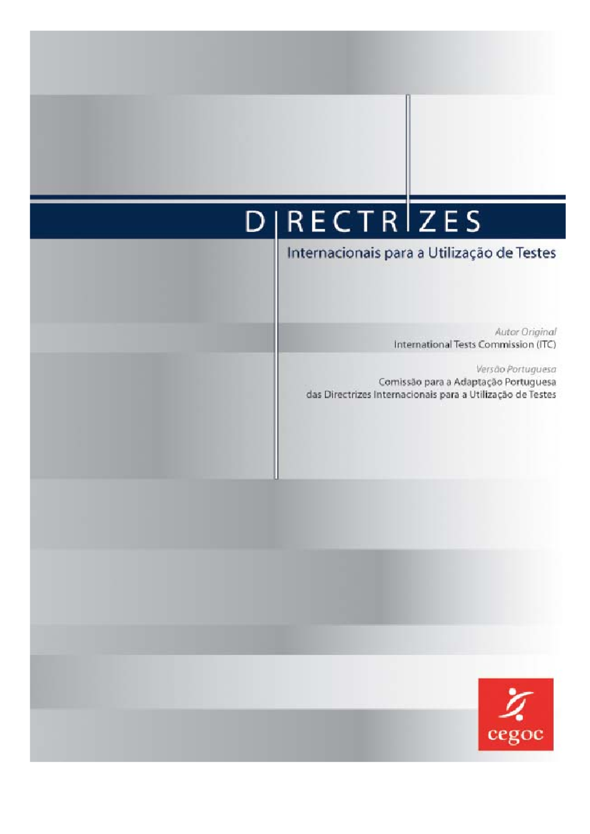 Testes directrizes cegoc 2003 - D I R E C T R I Z E S INTERNACIONAIS ...