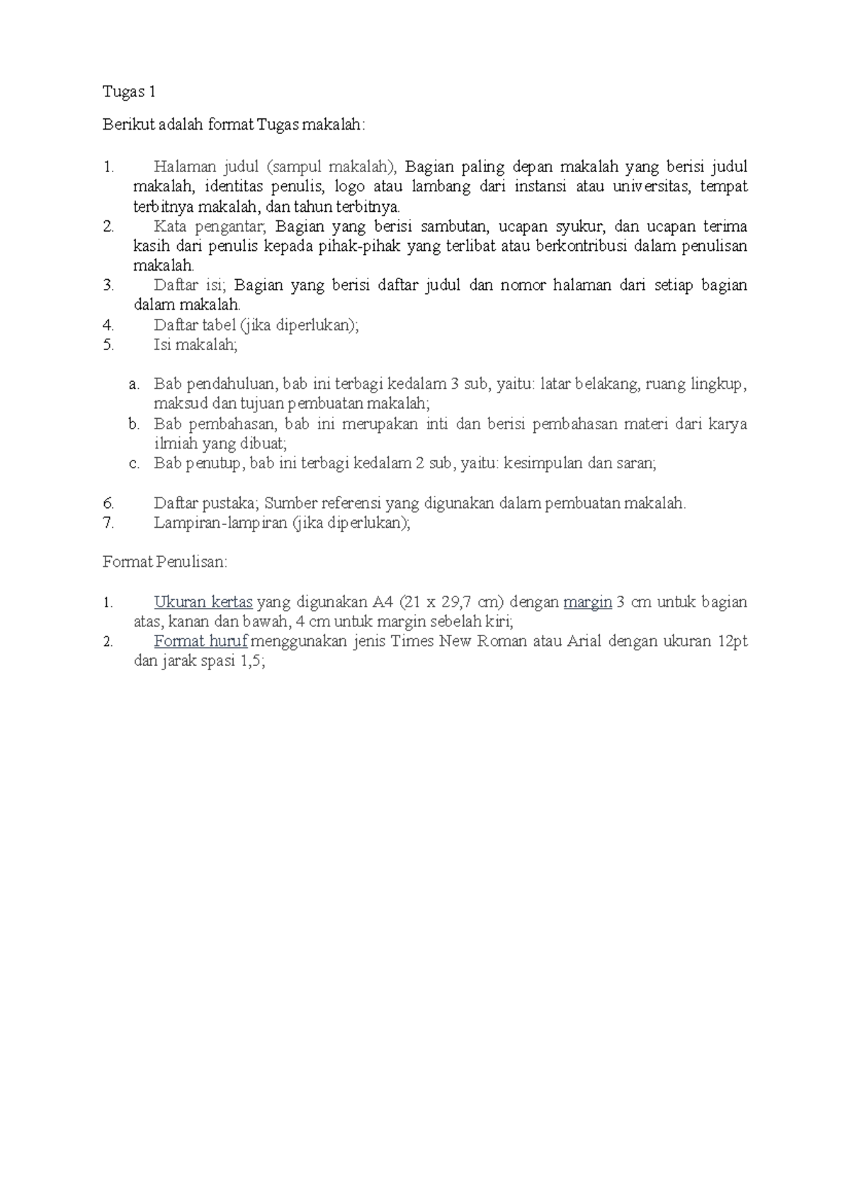 Tugas 1 - sangat bagus - Tugas 1 Berikut adalah format Tugas makalah ...