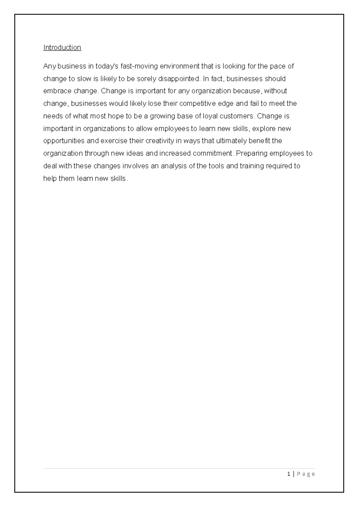 Introduction - assignment - Introduction Any business in today's fast ...