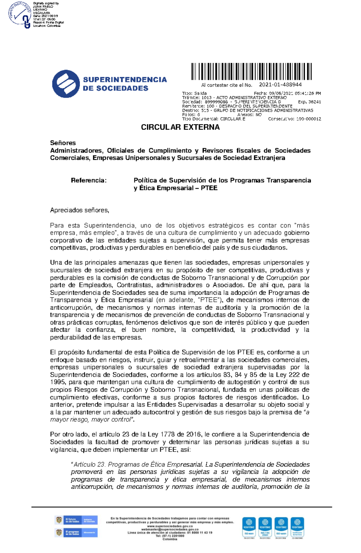 Circular 100-000012 de 9 de agosto de 2021 - CIRCULAR EXTERNA Señores Administradores, Oficiales ...