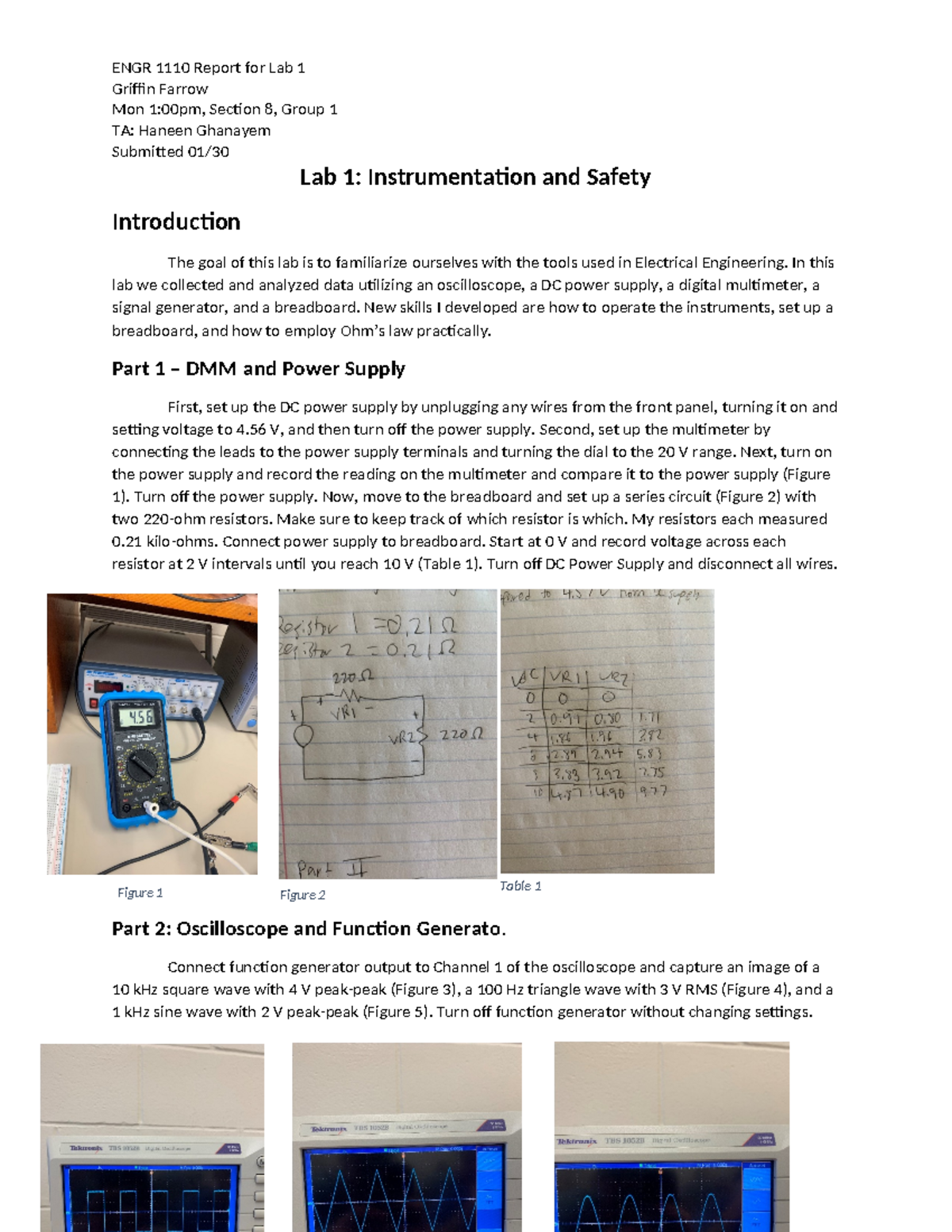 Lab Report 1 - ENGR 1110 Report for Lab 1 Griffin Farrow Mon 1:00pm, Section 8, Group 1 TA ...