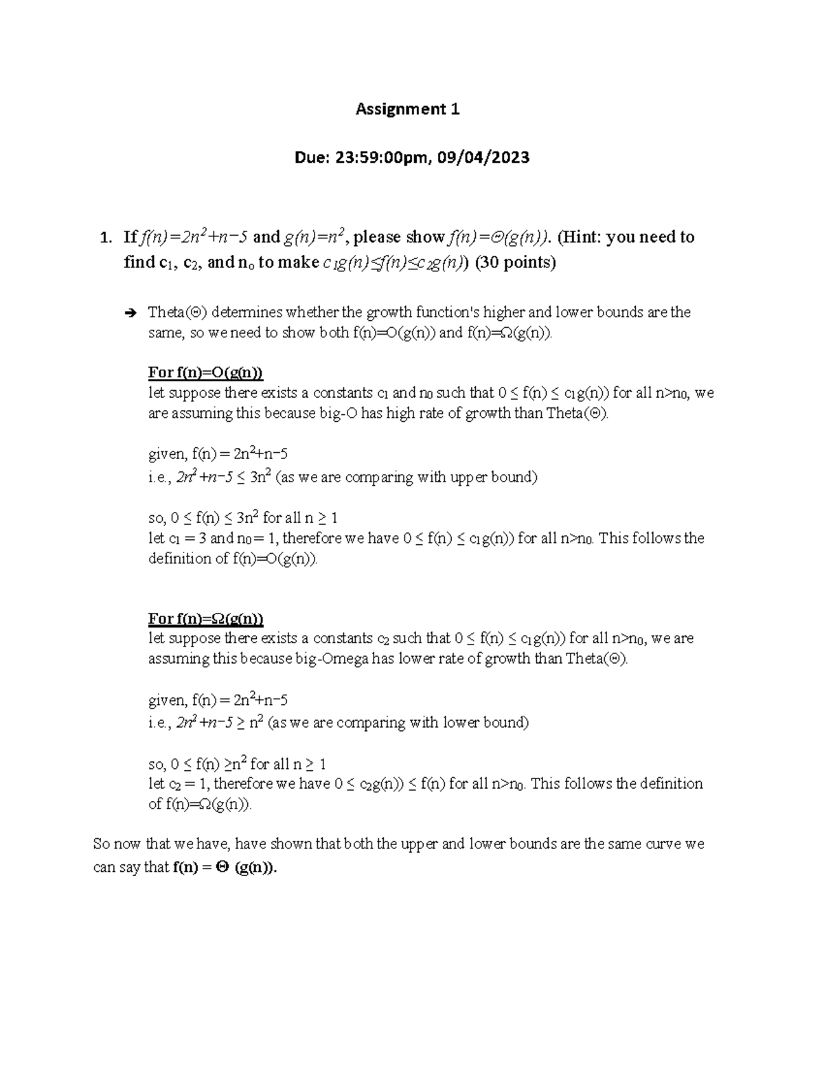 COSC 5313 f23 assignment 1 - Assignment 1 Due: 23:59:00pm, 09/04/ 1. If f(n)=2n 2 +n- 5 and g(n ...