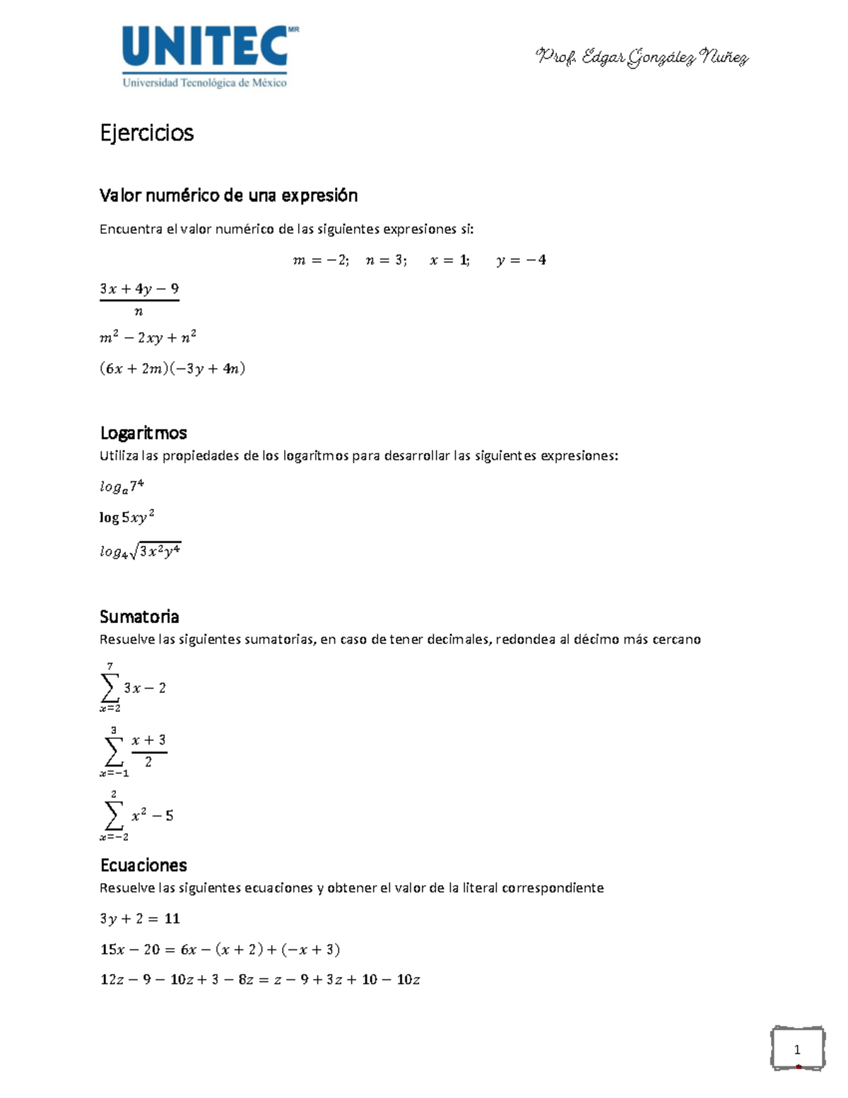 Tarea 1 - Prof. Edgar González Nuñez 1 Ejercicios Valor numérico de una ...