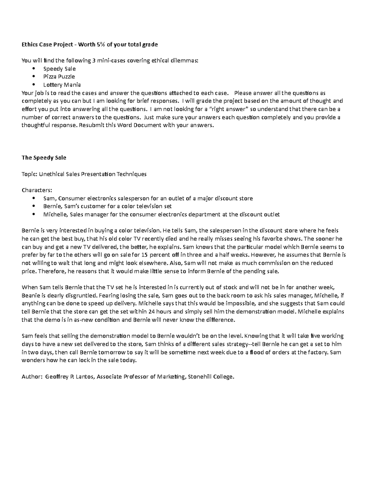 Attachment 1 - good notes - Ethics Case Project - Worth 5% of your ...