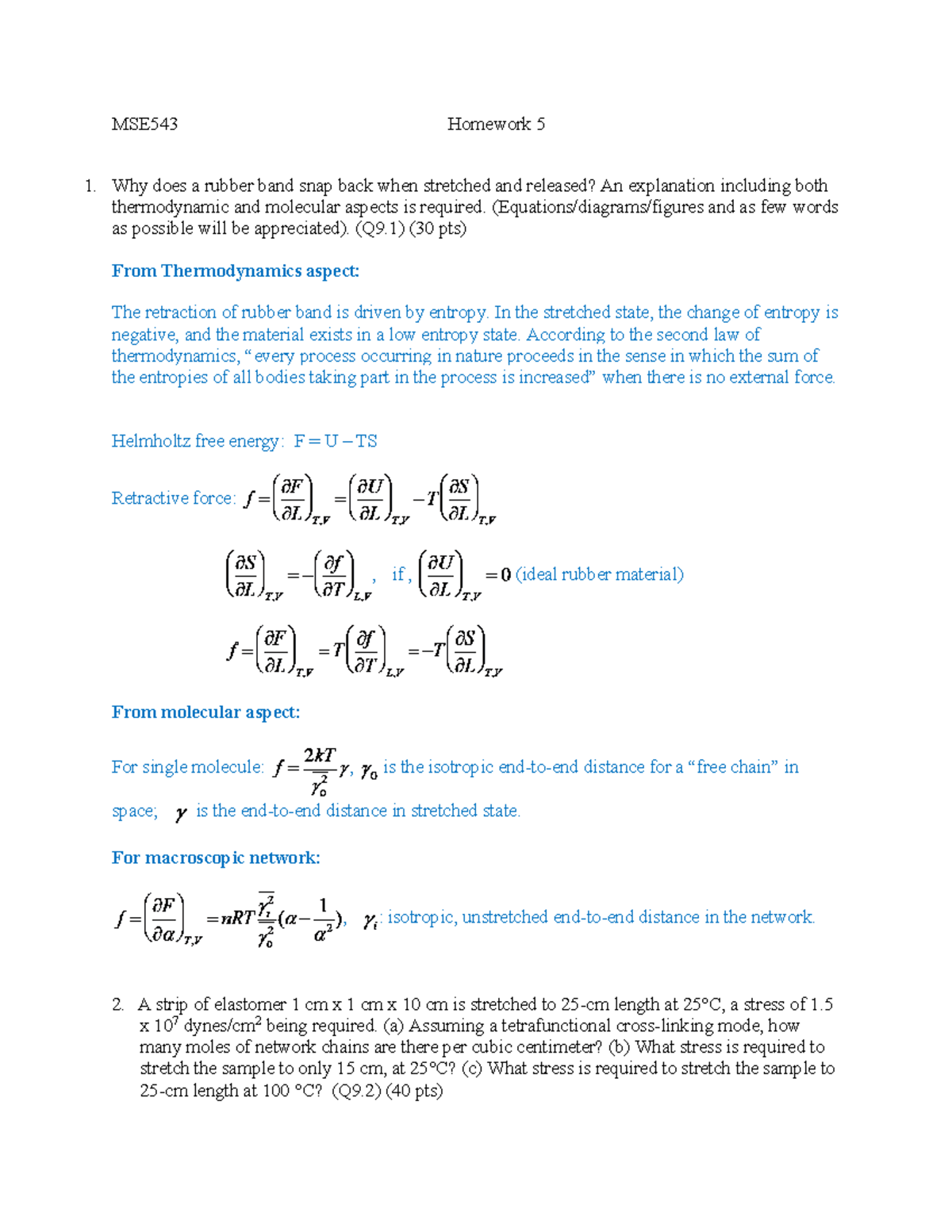 2023 MSE543 Homework 5 answers - MSE543 Homework 5 Why does a rubber ...
