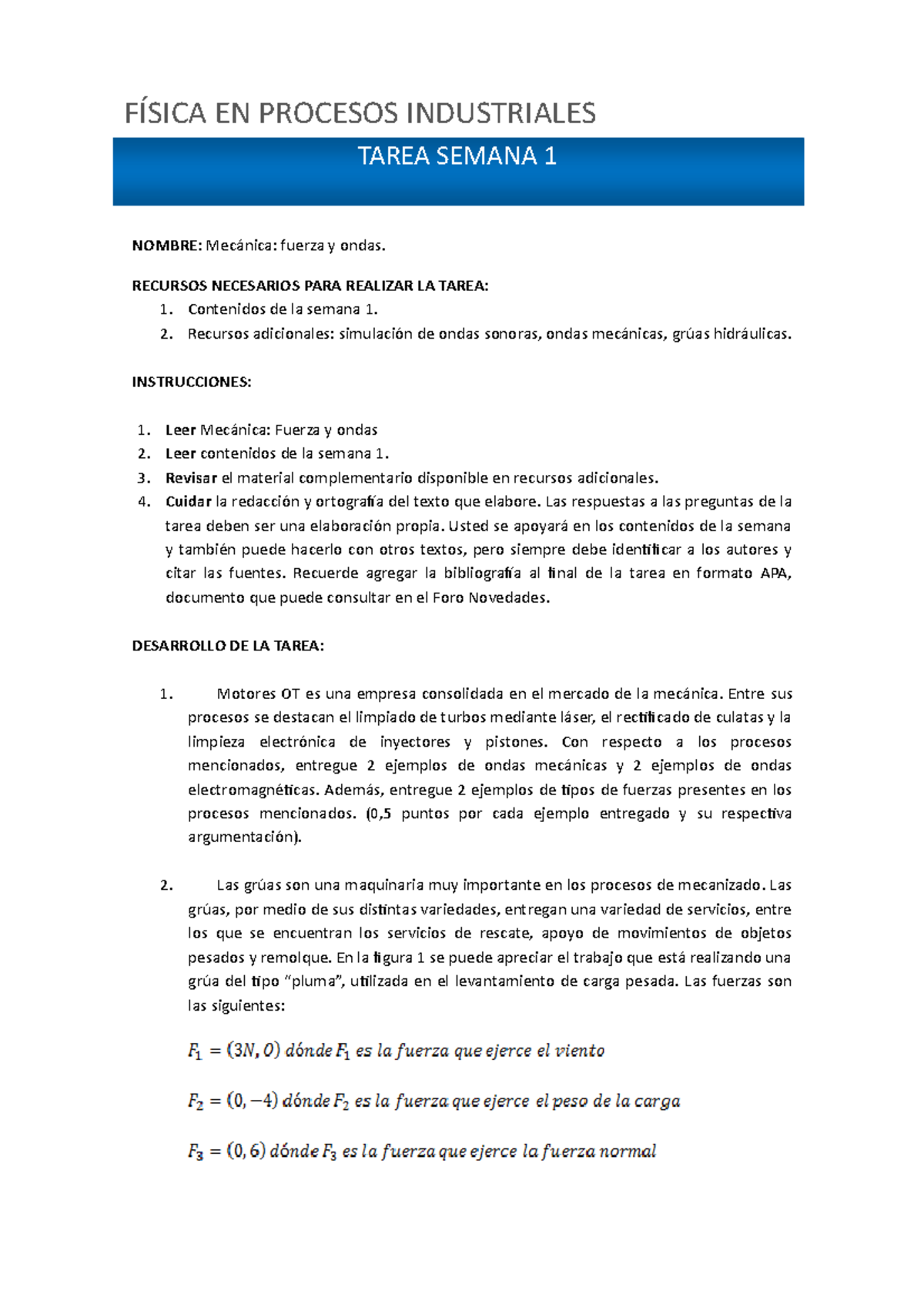 01 - Física en Procesos Industriales - Tarea V1 - TAREA SEMANA 1 FÍSICA EN PROCESOS INDUSTRIALES ...