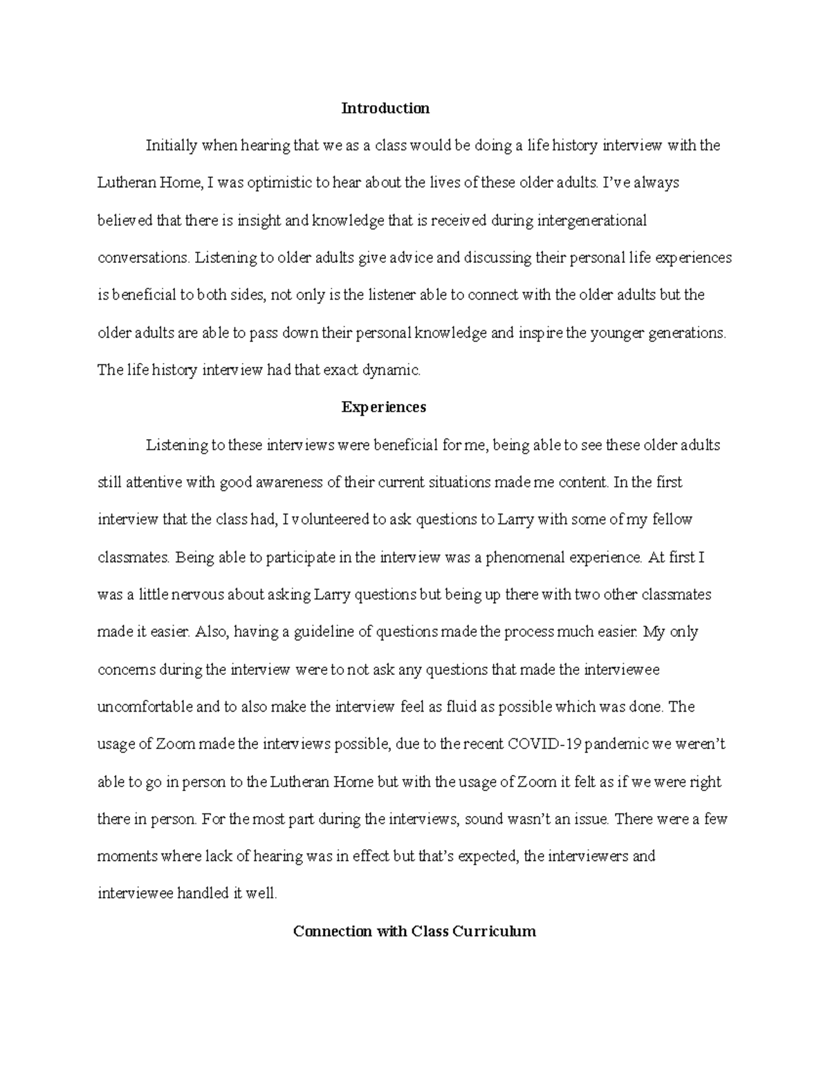 Life History Interview Reflection - Introduction Initially when hearing ...