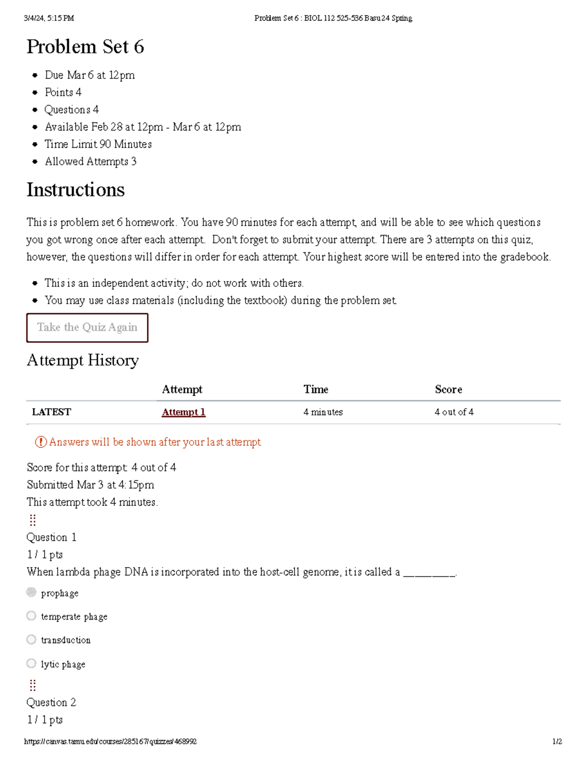 Problem Set 6 - tamu/courses/285167/quizzes/468992 1/ Problem Set 6 Due Mar 6 at 12pm Points 4 ...