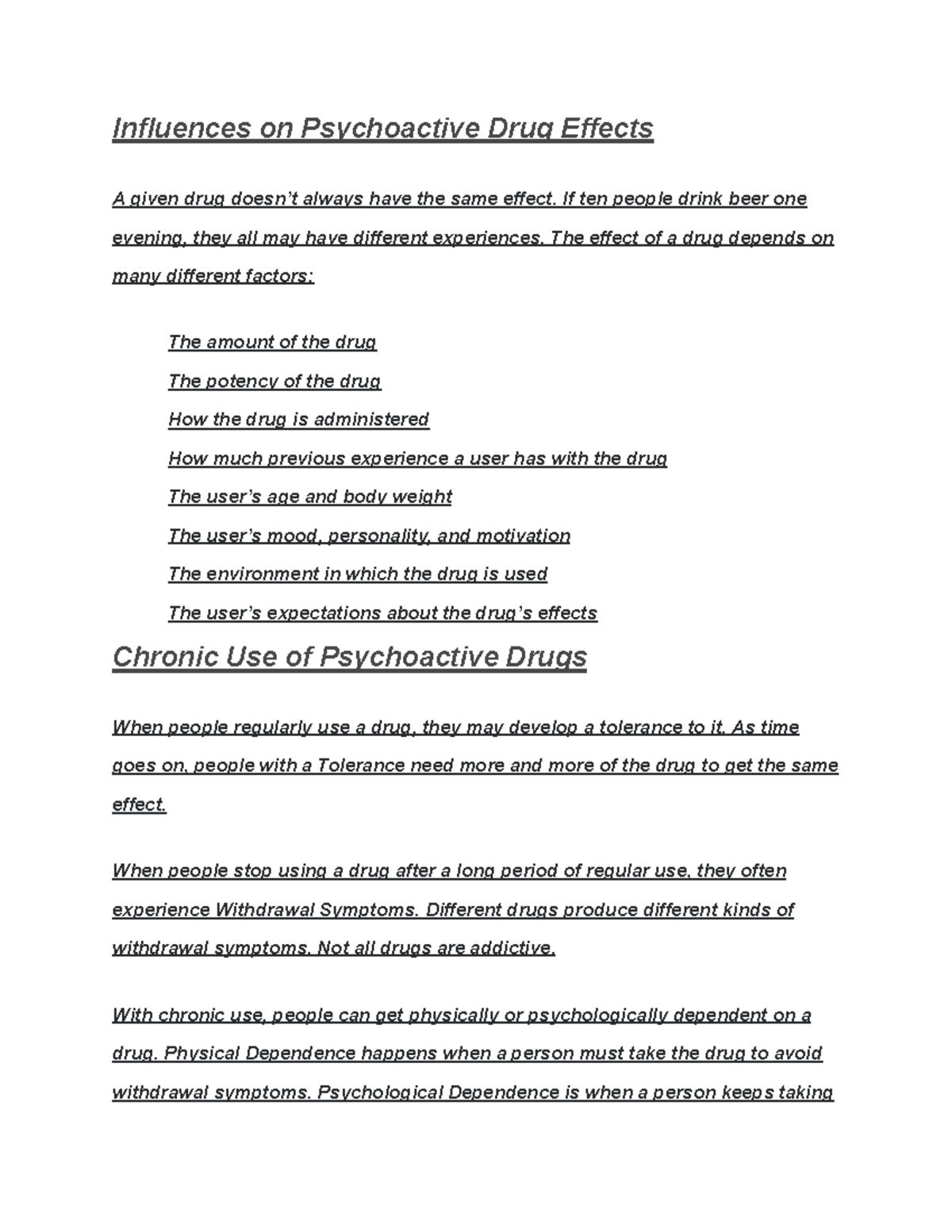 consciousness lecture notes - Influences on Psychoactive Drug Effects A ...