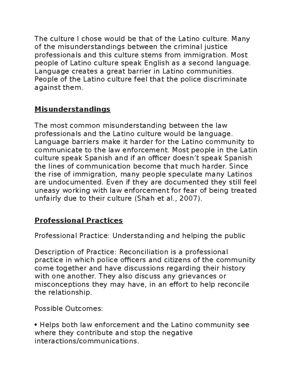 CJ120 Assignment two - The culture I chose would be that of the Latino ...