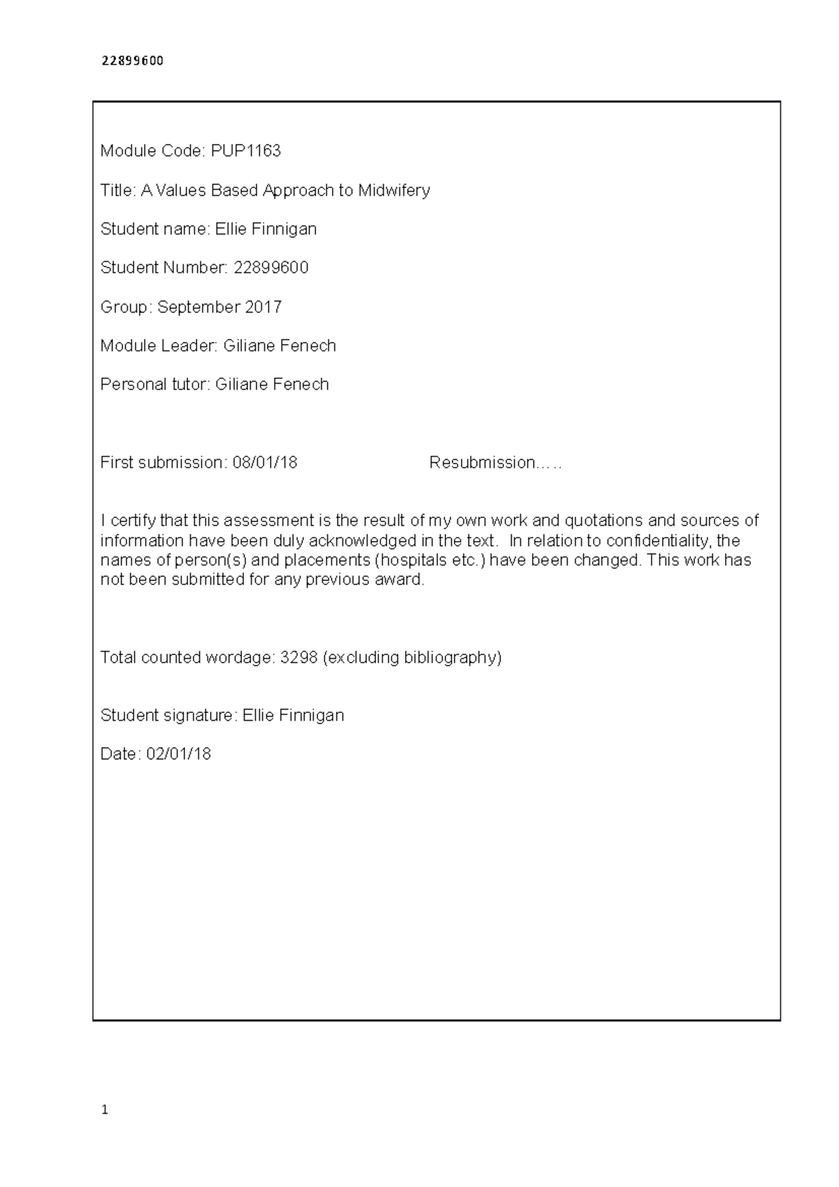 Values Based Midwifery Assignment - 22899600 Module Code: PUP1163 Title ...