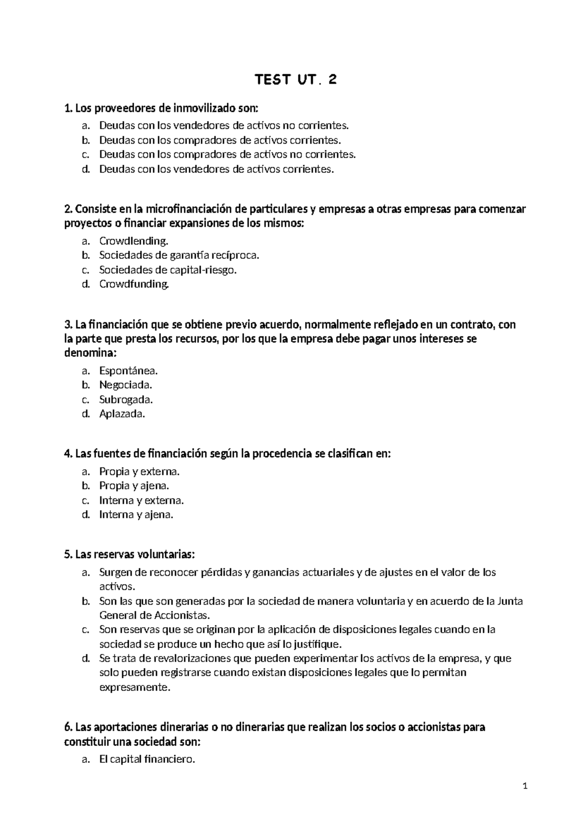TEST UT 2. Examen Teórico - TEST UT. 2 1. Los proveedores de ...