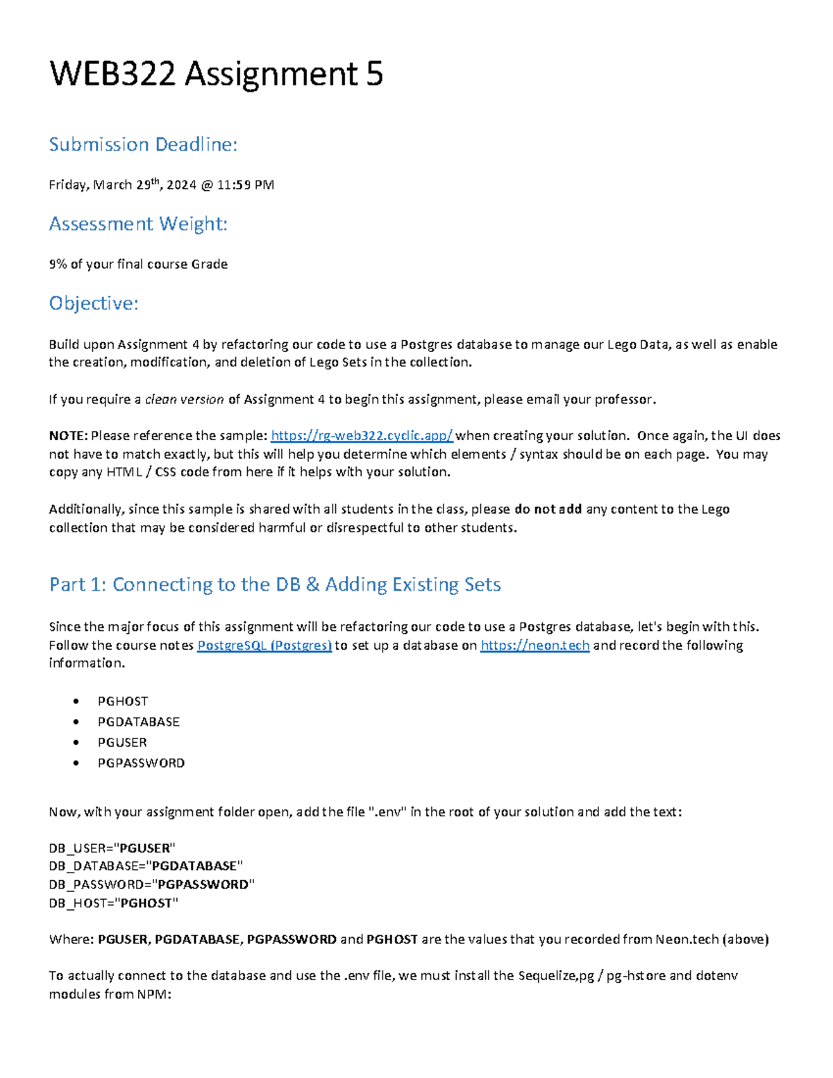 Assignment 5 - If you require a clean version of Assignment 4 to begin this assignment, please ...