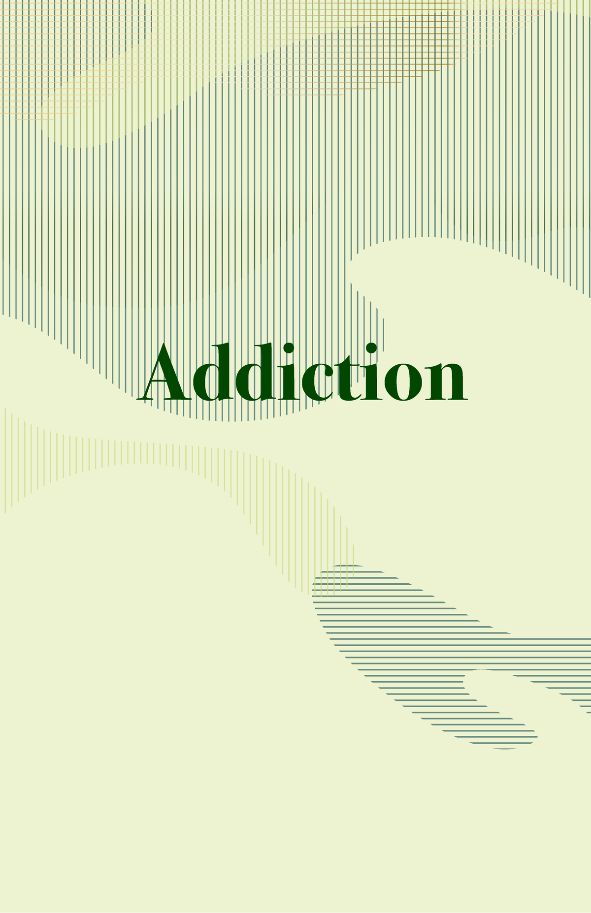 Addiction - Addiction Intoxication craving Tolerance Withdrawal ...