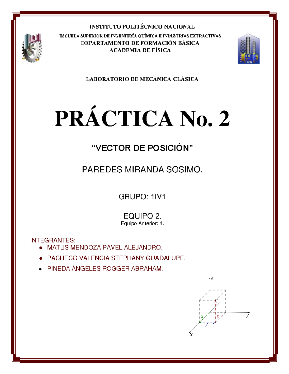 1IV1 Equipo 2 Practica 2 Laboratorio de mecánica clásica - Mecánica ...