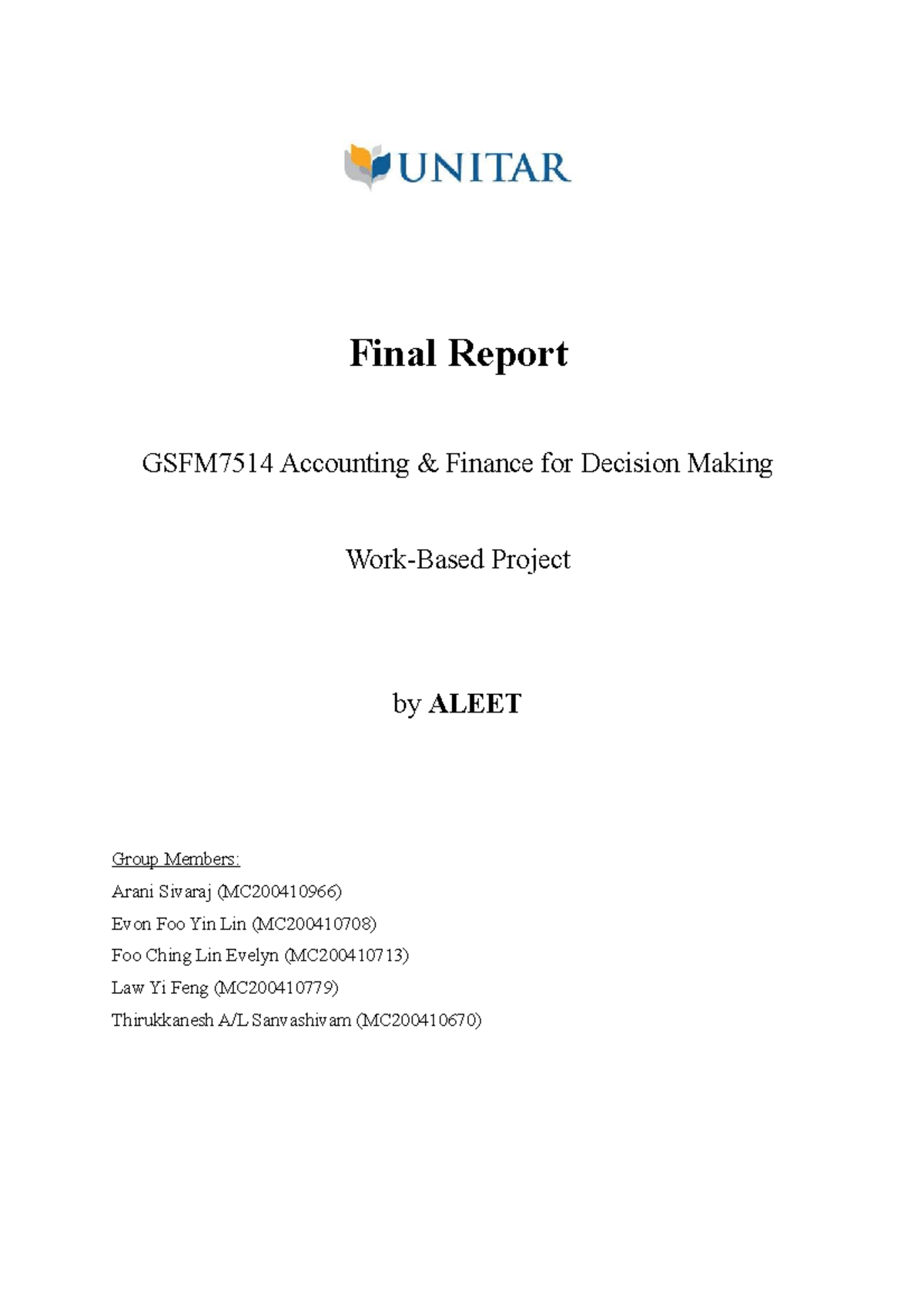 Acc & Finance Work-based Project Final Report - Final Report GSFM7514 ...