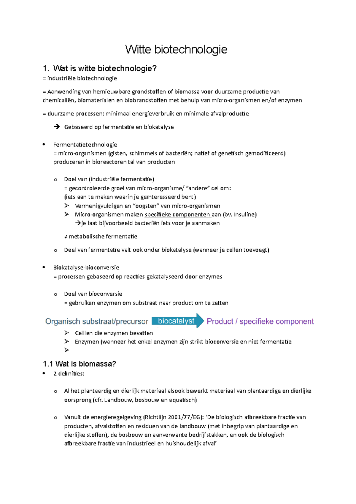 Witte biotechnologie samenvatting - Witte biotechnologie 1. Wat is ...