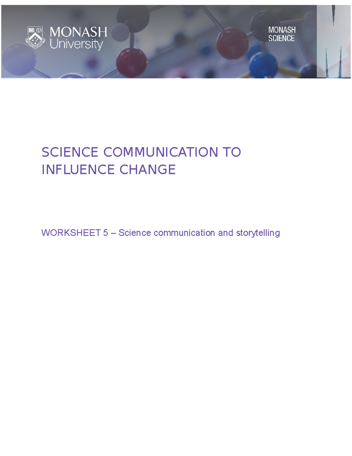 Week 5 worksheet - SCIENCE COMMUNICATION TO INFLUENCE CHANGE WORKSHEET ...