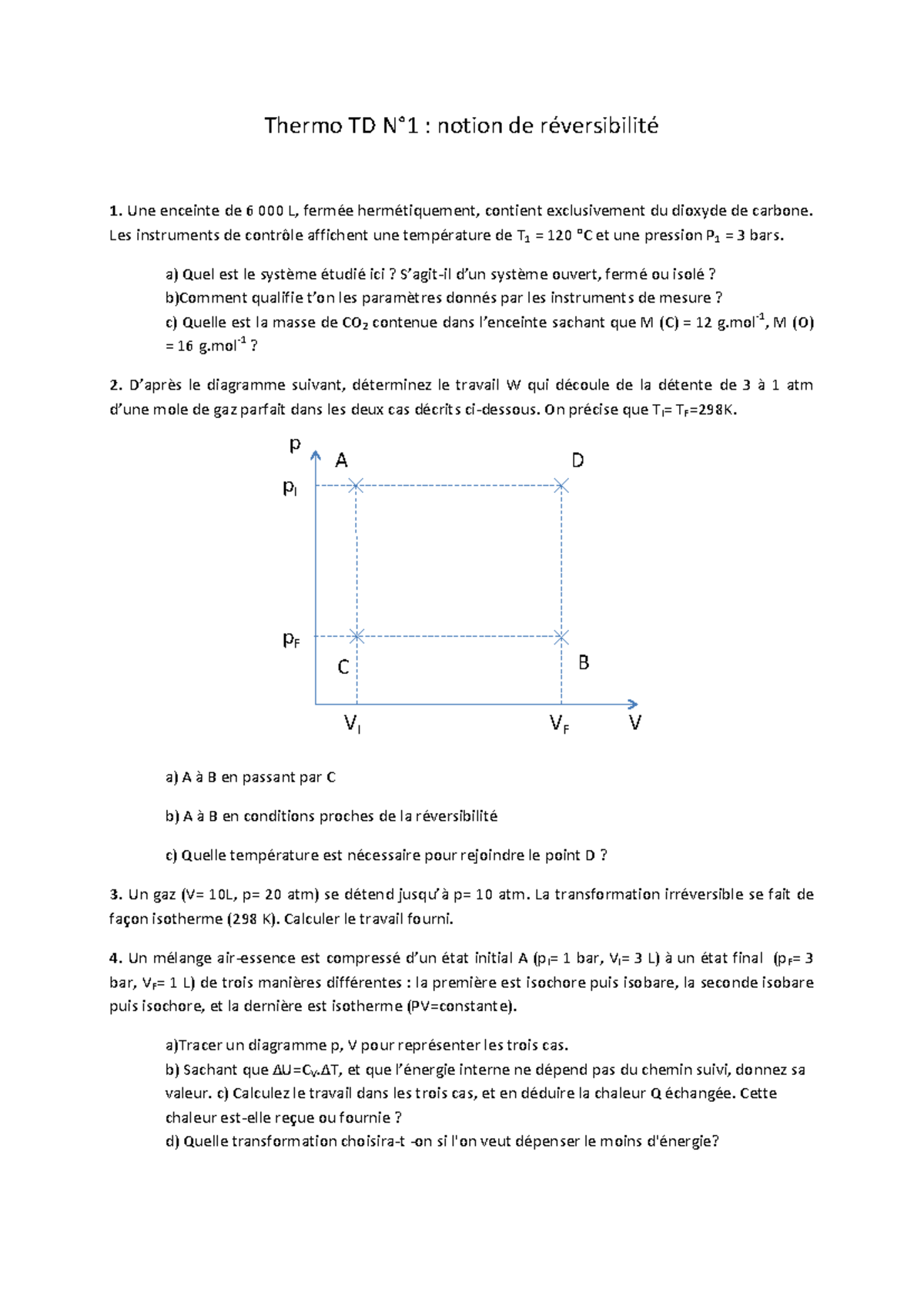 Thermo TD1 - ok - Thermo TD N°1 : notion de réversibilité Une enceinte de 6 000 L, fermée - Studocu