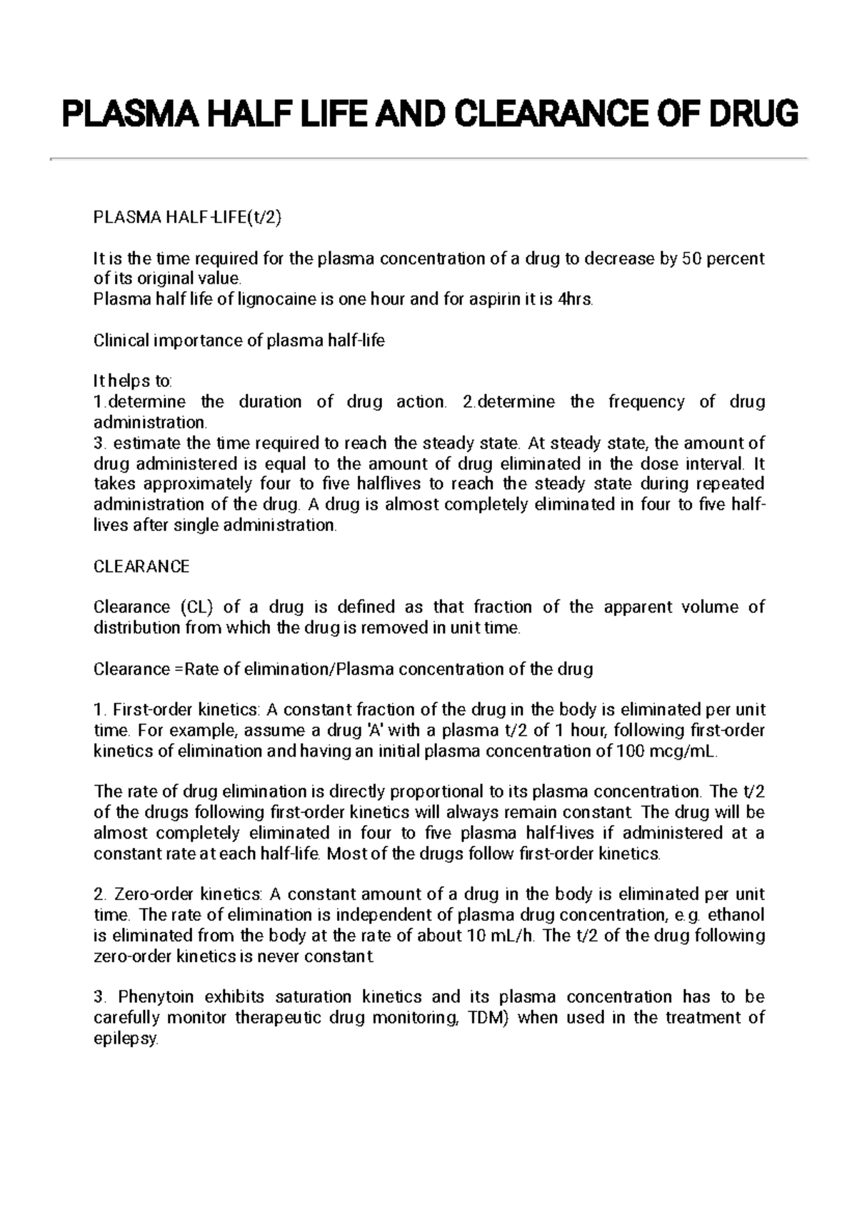 Plasma half life and clearance of drug - PLASMA HALF LIFE AND CLEARANCE ...