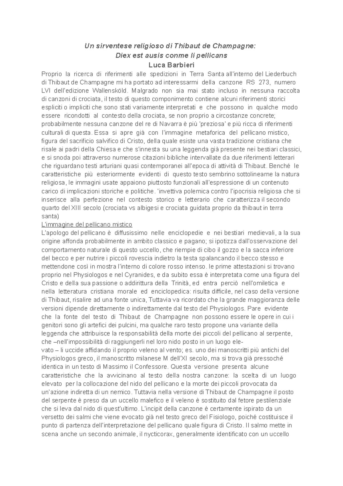 Riassunto del saggio Un sirventese religioso di Thibaut de Champagne ...