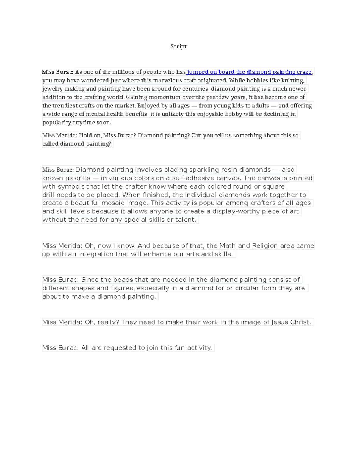 Script - Script Miss Burac: As one of the millions of people who has ...