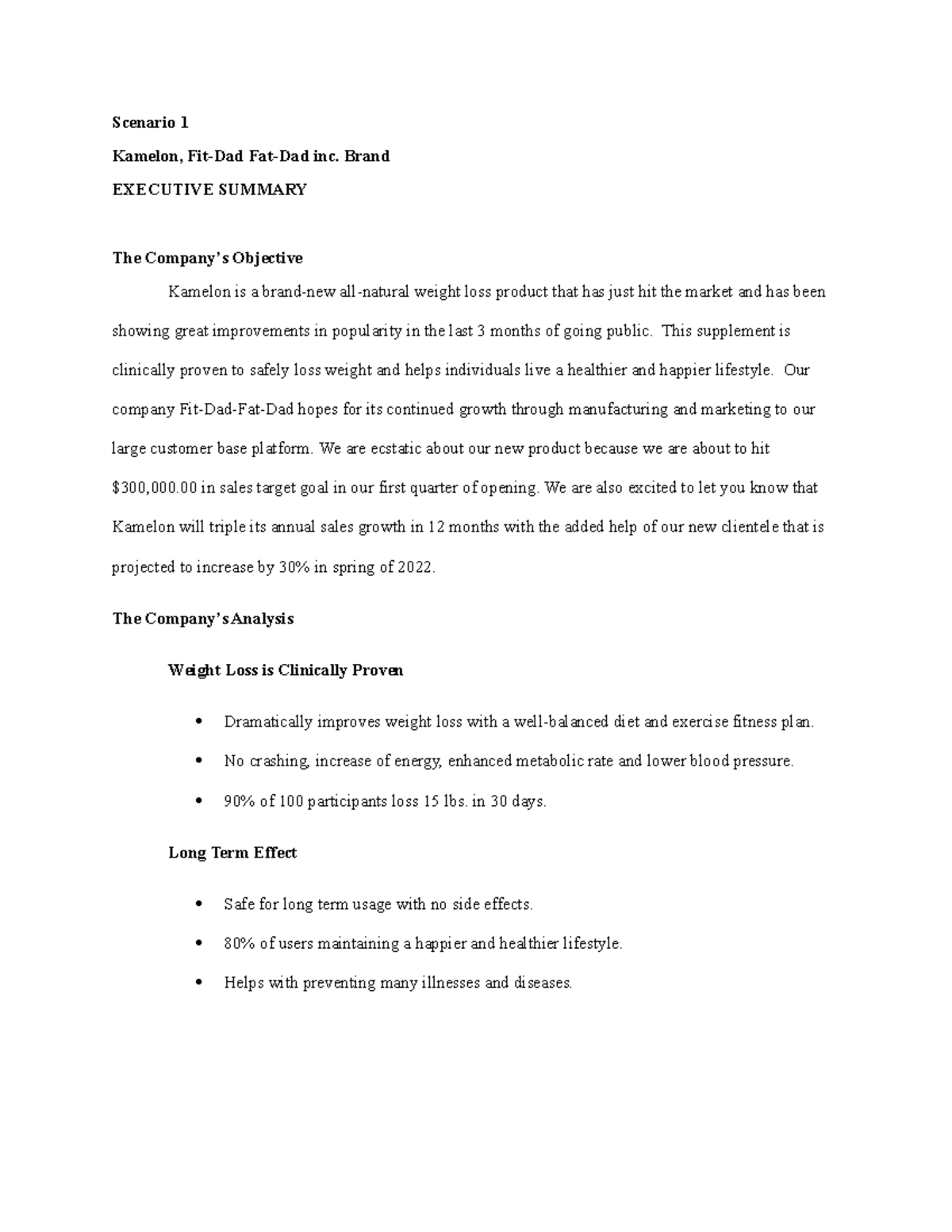 C204 Task 2 Executive Summary - Scenario 1 Kamelon, Fit-Dad Fat-Dad inc ...