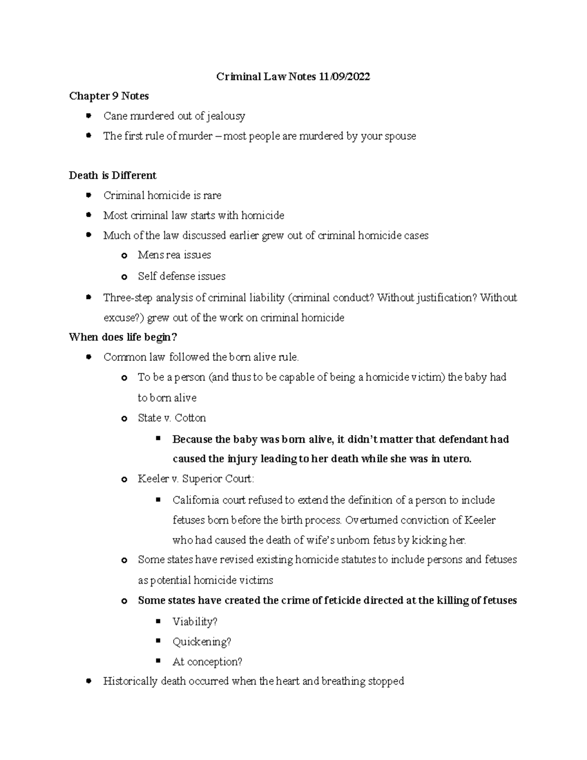 Criminal Law 3 Notes - o To be a person (and thus to be capable of ...
