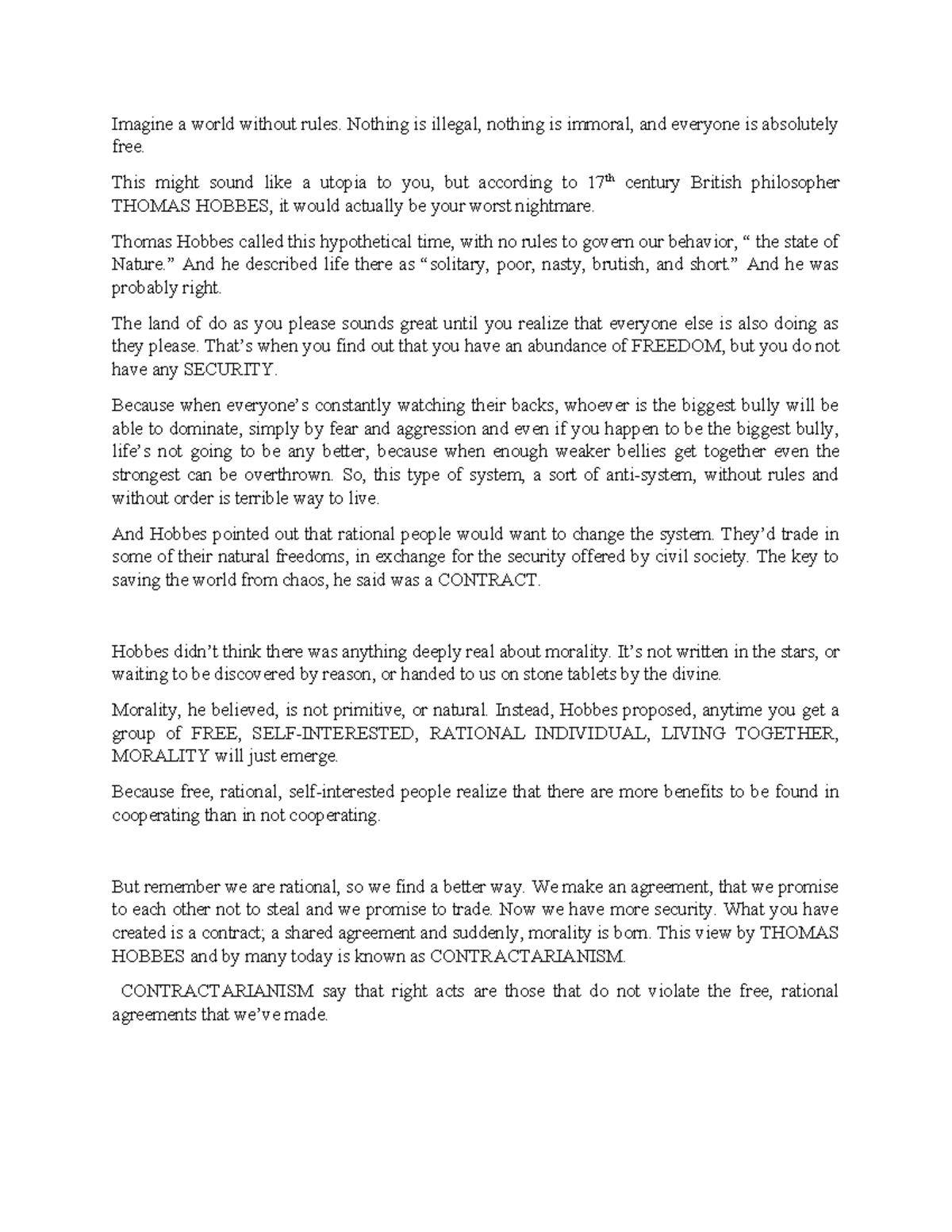 Thomas- Hobbes - Imagine a world without rules. Nothing is illegal ...