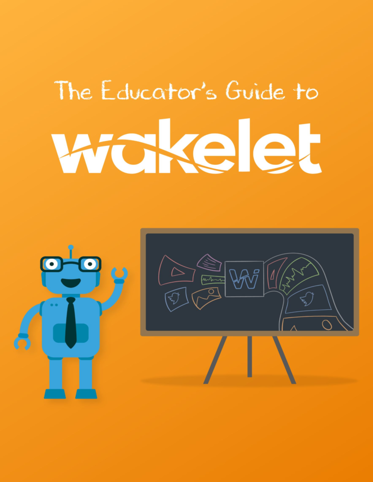 Educators Guide to Wakelet Ebook - ####### A welcome from Wakelet Hi ...