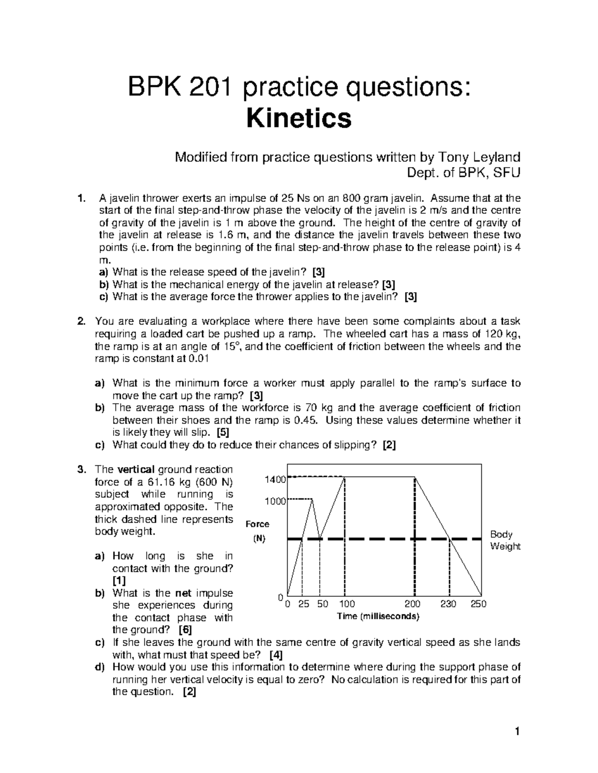 Kinetics Q - question - BPK 201 practice questions: Kinetics Modified ...