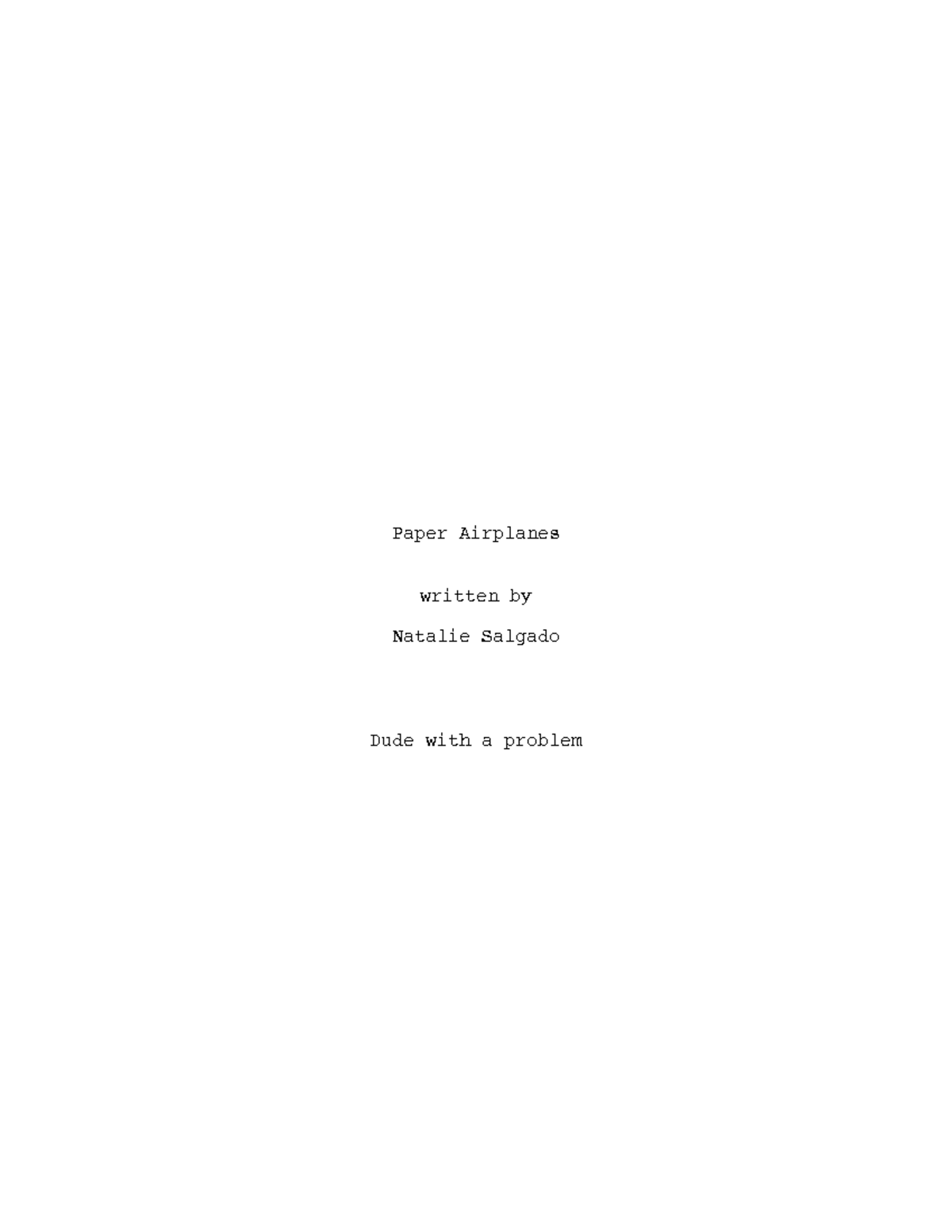 Paper Airplanes video movie project - Paper Airplanes written by ...