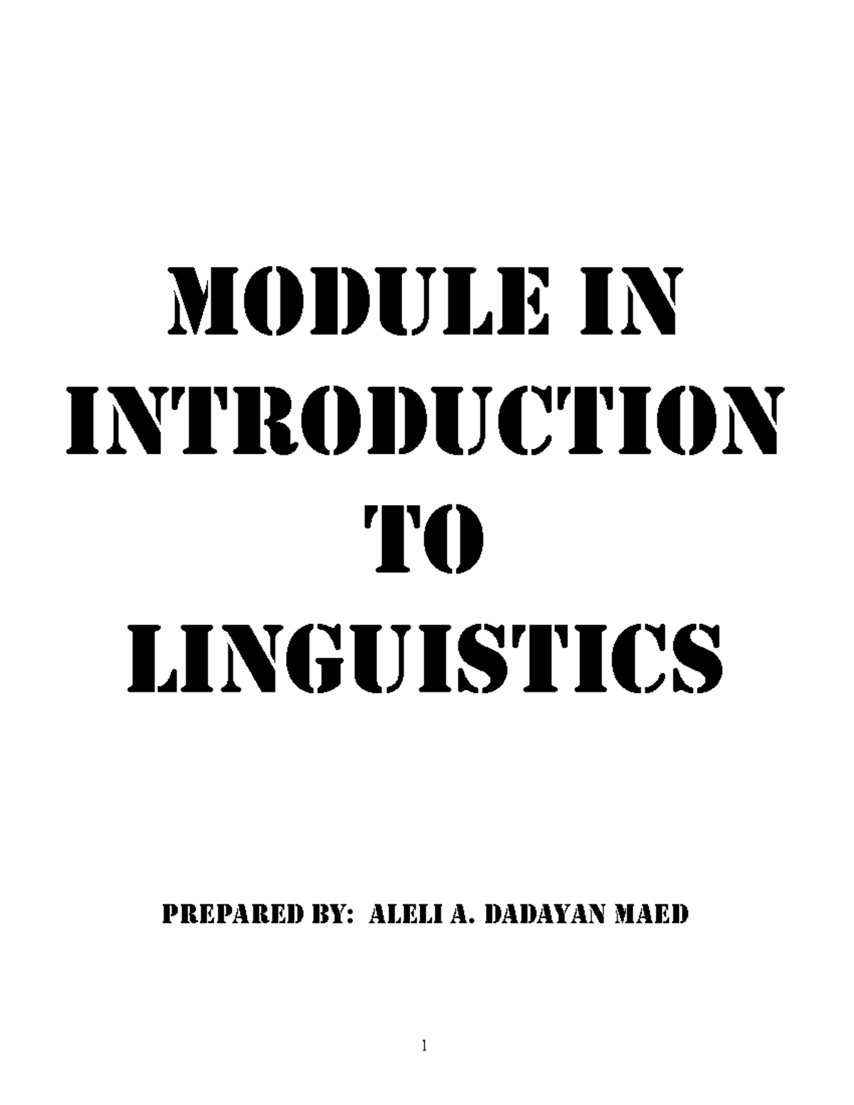 Handout liguistics Final - MODULE in INTRODUCTION TO LINGUISTICS ...