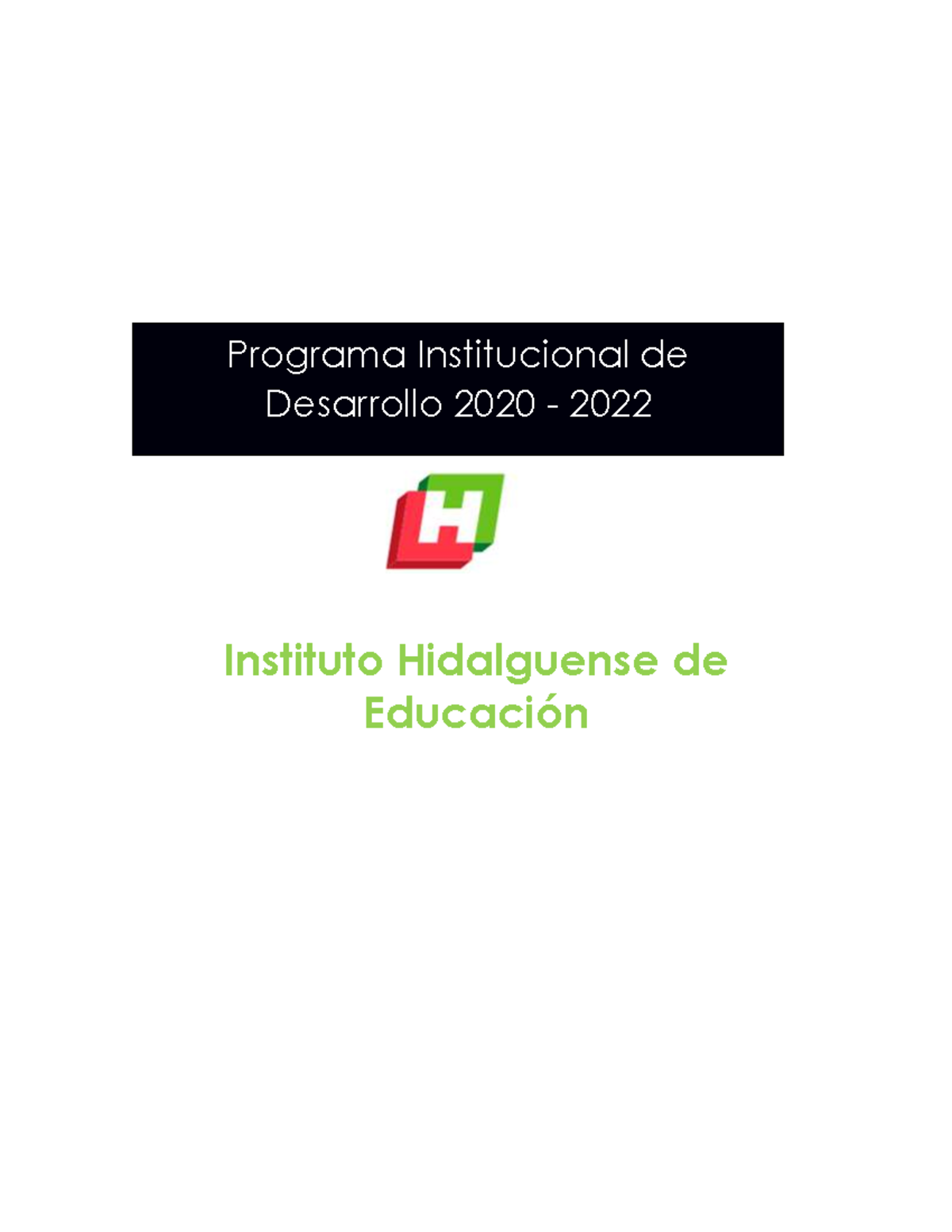 Programa Institucional De desarrollo IHE - Instituto Hidalguense de ...