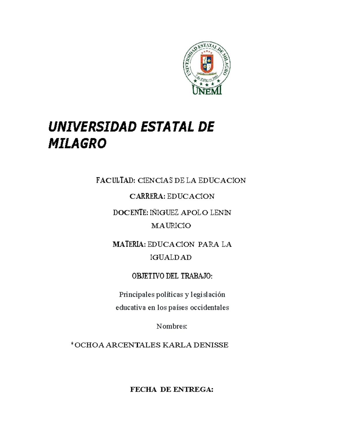 Universidad Estatal DE Milagro 222} - UNIVERSIDAD ESTATAL DE MILAGRO F ...
