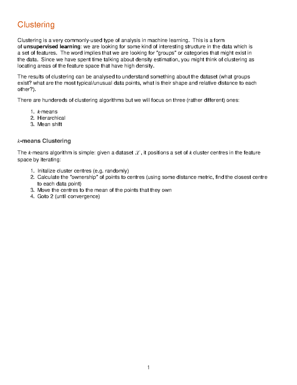 Wk5 clustering - Notes - Clustering Clustering is a very commonly-used ...
