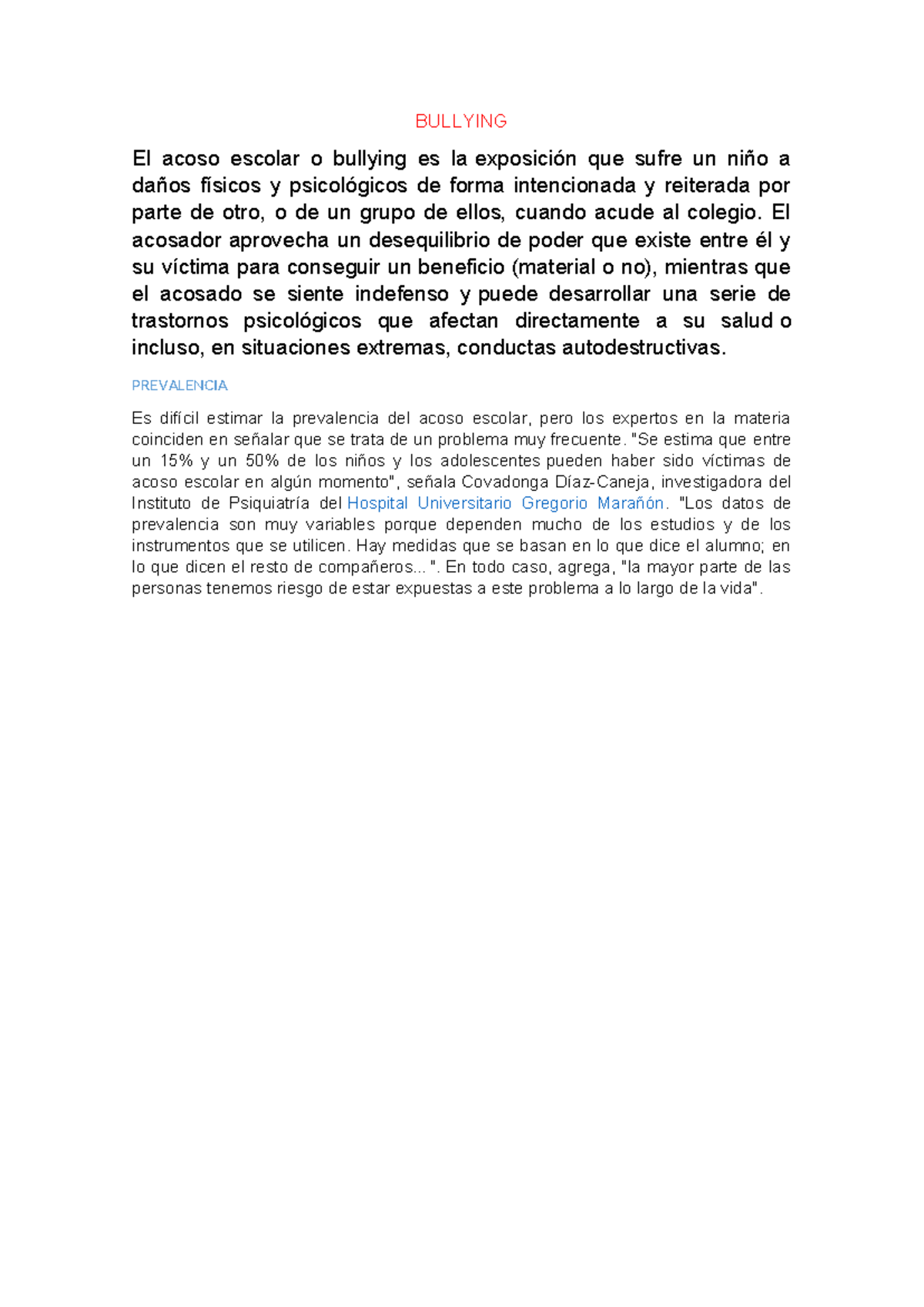 Bullying - BULLYING El acoso escolar o bullying es la exposición que ...