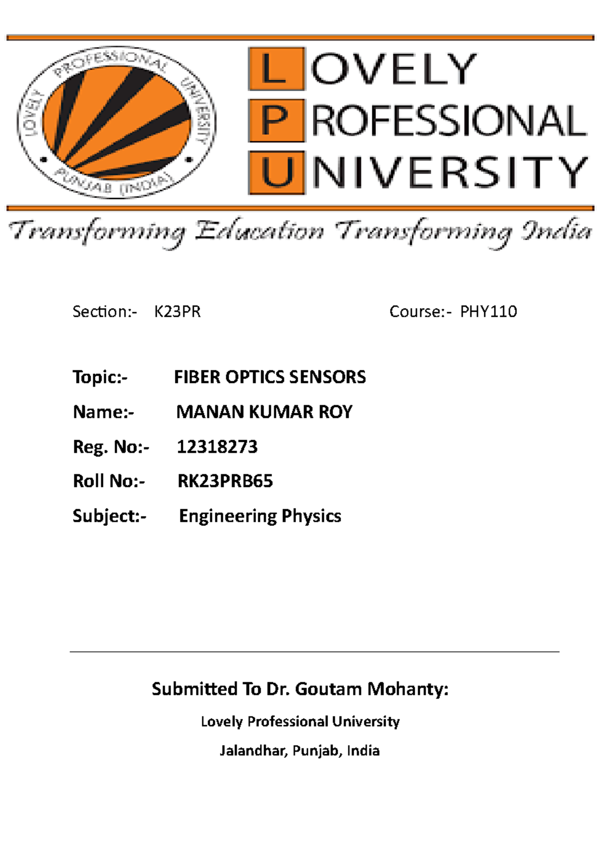 Phy term Paper - Engineering Physics - Section:- K23PR Course:- PHY Topic:- FIBER OPTICS SENSORS ...