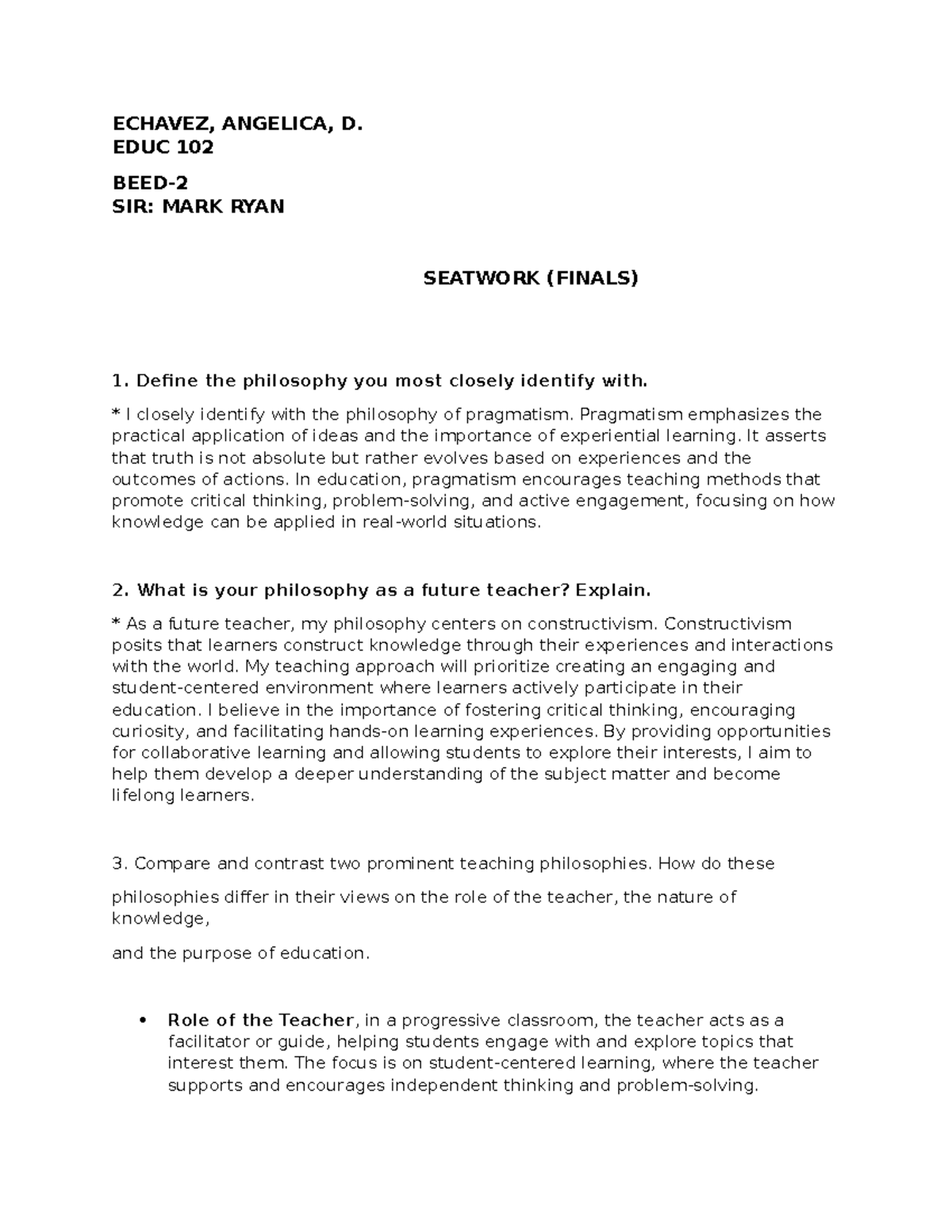 Seatwork Finals - ECHAVEZ, ANGELICA, D. EDUC 102 BEED- SIR: MARK RYAN SEATWORK (FINALS) Define ...