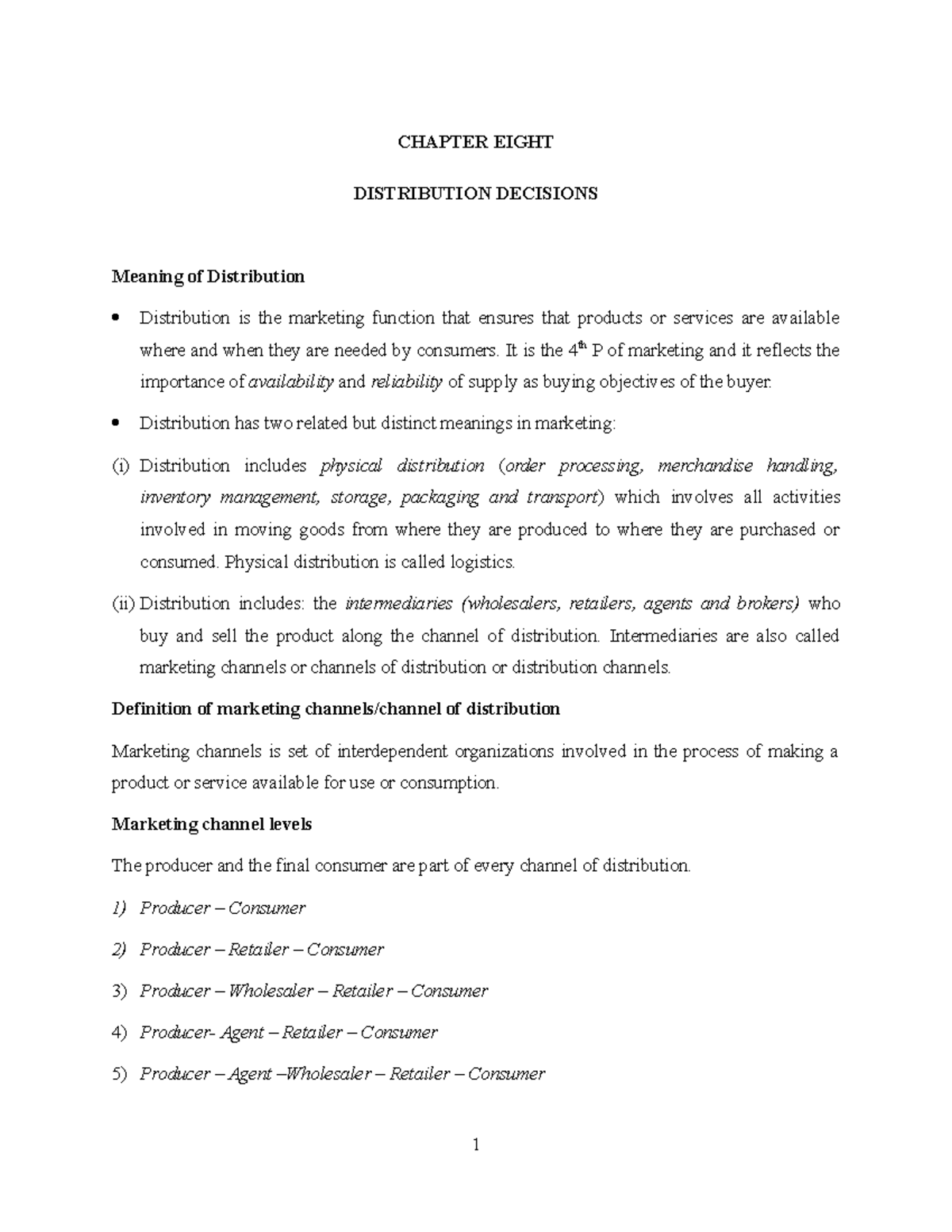 Topic 8- Distribution Decisions - CHAPTER EIGHT DISTRIBUTION DECISIONS ...