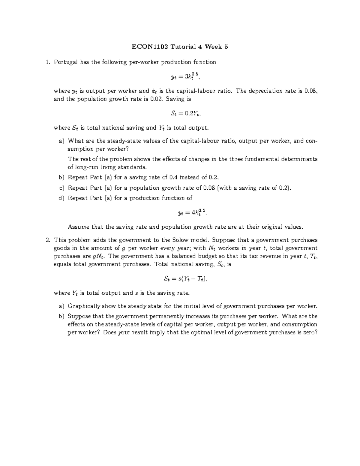 Tutorial 4 ECON1102 - ECON1102 Tutorial 4 Week 5 Portugal has the following per-worker ...